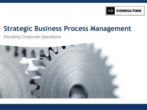 PPT: Strategic Business Process Management (81-slide PPT PowerPoint ...